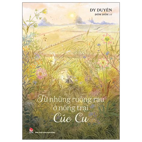 Đọc Sách Từ Những Ruộng Rau ở Nông Trại Cúc Cu Pdf Miễn Phí