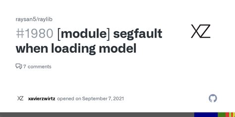 [module] segfault when loading model · issue 1980 · raysan5 raylib