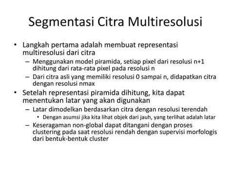 Multiresolution Color Image Segmentation Applied To Background