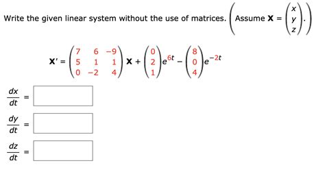 solved write the given linear system without the use of
