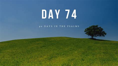 day 74 youtube