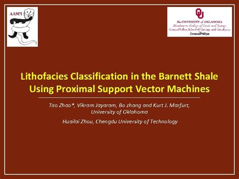 Lithofacies Classification In The Barnett Shale Using Proximal
