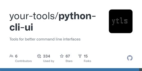 Github Your Tools Python Cli Ui Tools For Better Command Line Interfaces