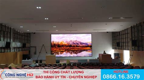 Báo Giá Màn Hình Led Trong Nhà Ngoài Trời Tại Đồng Nai Giá Rẻ Bh 36t
