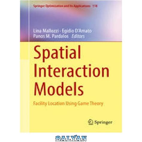 خرید و قیمت دانلود کتاب Spatial Interaction Models Facility Location Using Game Theory ترب