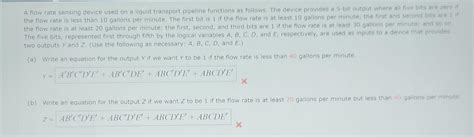 Solved A Flow Rate Sensing Device Used On A Liquid Transport