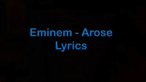 Eminem Arose [lyrics] Youtube