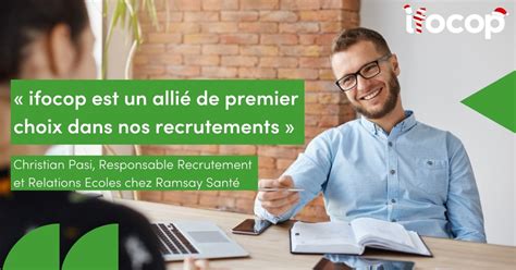 Témoignage Entreprise Ifocop Un Allié De 1er Choix Dans Nos Recrutements — Ifocop