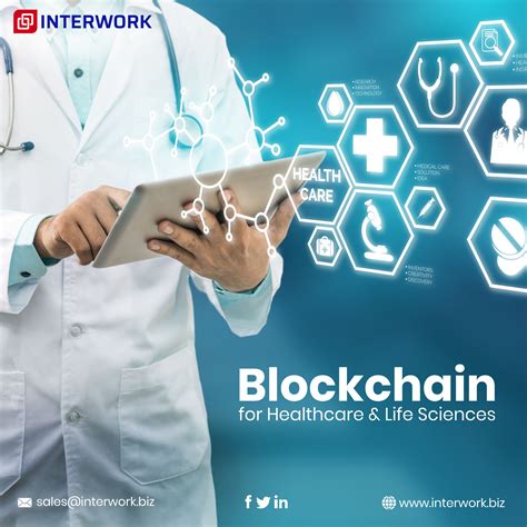 Blockchain Solution For Healthcare And Life Sciences Industry Interwork Software Solutions