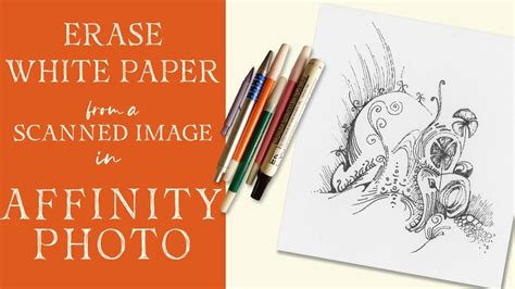 Affinity Photo Tutorial Remove White Backgrounds From Scanned Images