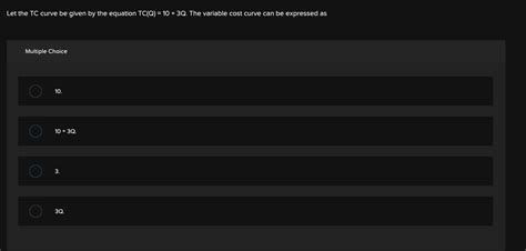 Solved Let The Tc Curve Be Given By The Equation Tcq 10