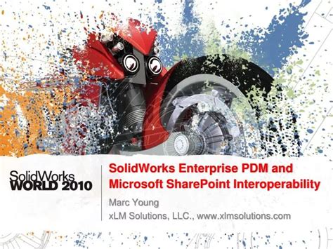 PPT SolidWorks Enterprise PDM And Microsoft SharePoint Interoperability PowerPoint