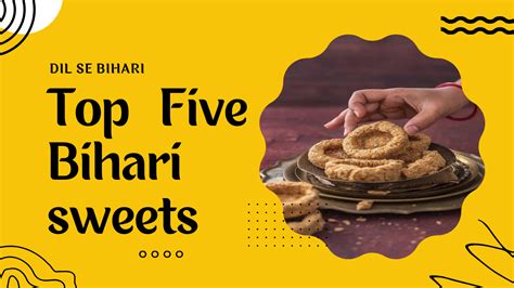 Top 5 Bihari Sweets You Must Try At Least Once