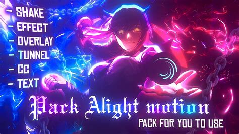 Alight Motion Preset Pack Shake Effect Text Overlay Tunnel CC For