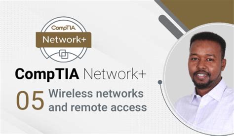 Comptia Network Wireless Networks And Remote Access Retired Hurbad Courses
