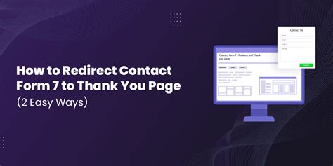 2 Easy Ways To Redirect Contact Form 7 To Thank You Page