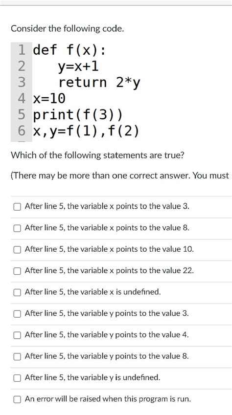 solved consider the following code 1 def f x 2 y x 1 3
