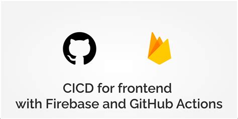Github Cicd For Multi Environment Deployment On Firebase Multiple Sites Dev Community