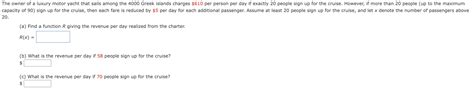 Solved 20 A Find A Function R Giving The Revenue Per Day Chegg Com
