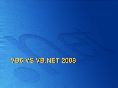 ppt vb6 vb 2008 powerpoint presentation free download id