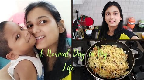 A Normal Day In My Life Daily Routine Vlog Indian Mom Busy
