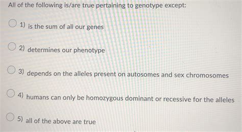 Solved All Of The Following Is Are True Pertaining To
