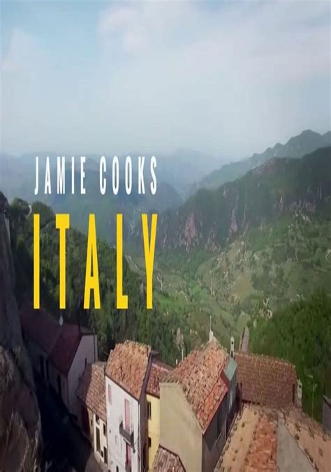 Jamie Cooks Italy Season 1 Watch Episodes Streaming Online
