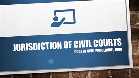 Jurisdiction Of Civil Courts Jurisdiction Meaning Basis To Determine