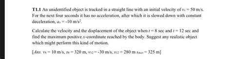 Solved T11 An Unidentified Object Is Tracked In A Straight