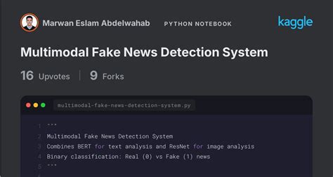 Multimodal Fake News Detection System Kaggle