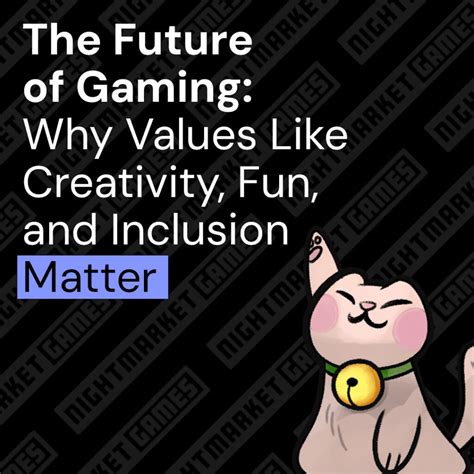 The Future Of Gaming Nightmarket Games