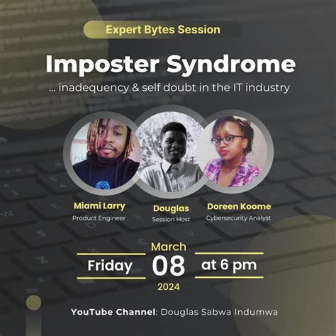Imposter Syndrome A Pervasive Issue In It Panel Discussion With