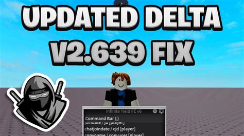 [new] Delta Executor Fixed V2 639 Roblox [byfron Bypass] Latest Updated Version Youtube