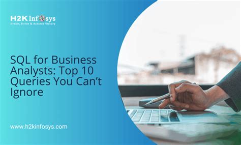 Sql For Business Analysts Top 10 Queries You Cant Ignore