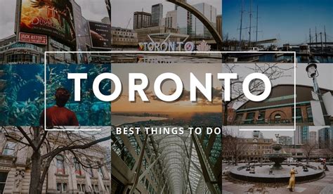 30 Best Things To Do In Toronto Canada 2022 Travel Guide