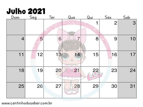 Calendario Lol Surprise Julho 2021 Atividades Para A Educação