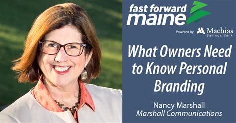 What Owners Need To Know Personal Branding Nancy Marshall