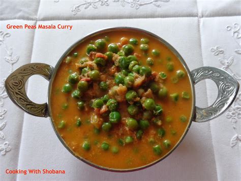 Cooking With Shobana Green Peas Masala Curry