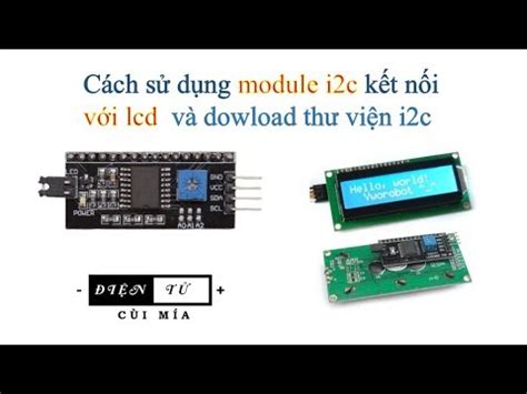 Cách Sử Dụng Module I2C YouTube
