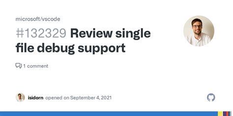 Review Single File Debug Support · Issue 132329 · Microsoftvscode