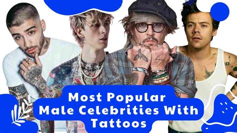 Most Popular Male Celebrities With Tattoos 2025