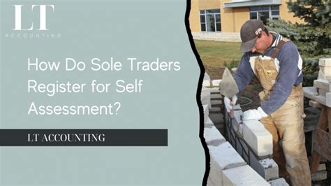 How Do Sole Traders Register For Self Assessment
