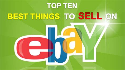 Top 10 Items To Sell On Ebay And Make Money Youtube