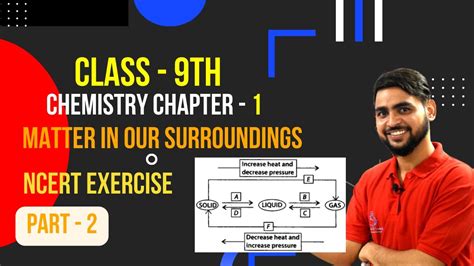 Class Th Chemistry Chapter Matter In Our Surroundings NCERT Exercise Part YouTube