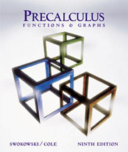 Precalculus Functions And Graphs With Cd Rom 9780534396435 Ebay