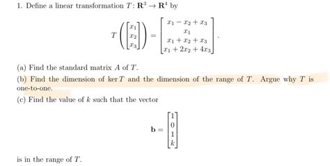 Define a linear transformation T:R3→R4 | Chegg.com