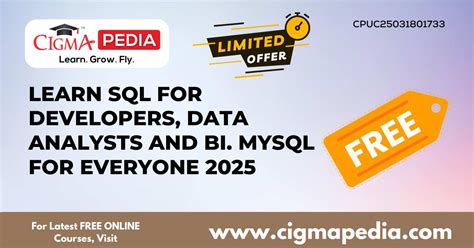 Learn Sql For Developers Data Analysts And Bi Mysql For Everyone 2025 Free Udemy Course