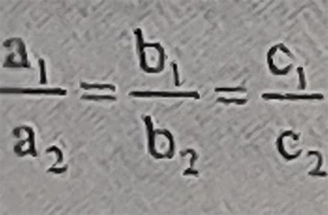 if a pair of linear equation are given by a1x b1y c1 0 and a2x b2y c2 0