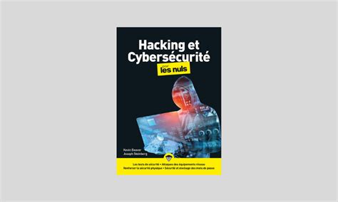 Hacking Et Cybersécurité Mégapoche Pour Les Nuls New French Book On Hacking And Cybersecurity