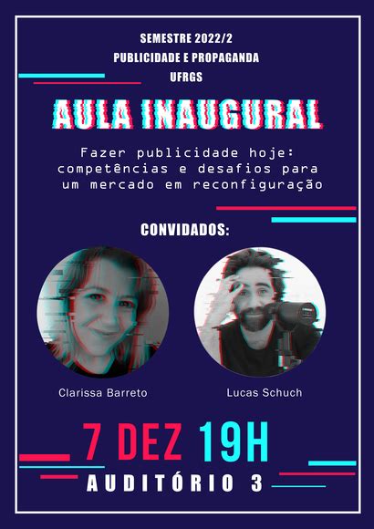 Aula Inaugural Do Curso De Publicidade E Propaganda Tem Como Tema
